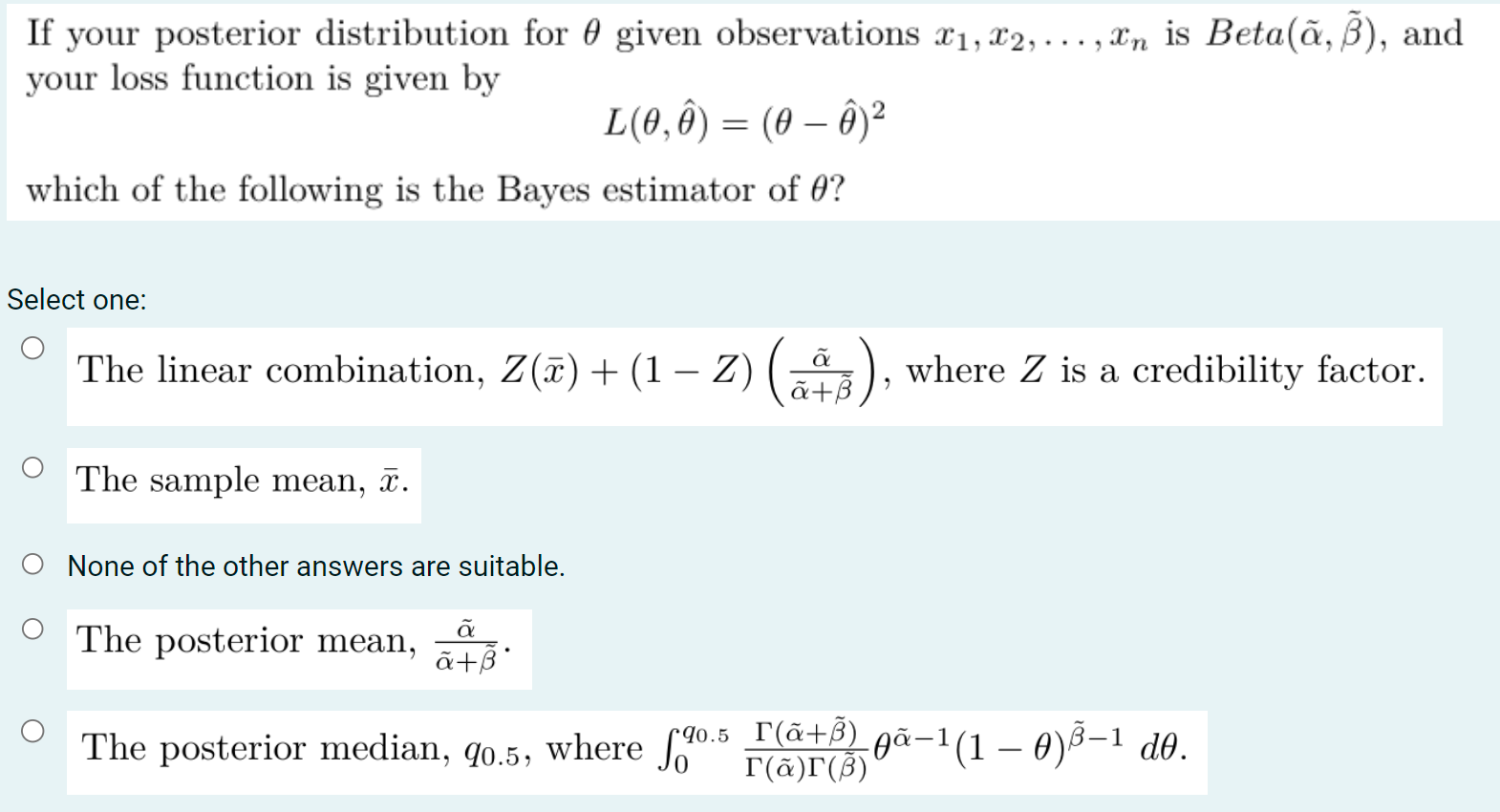 If your posterior distribution for θ given | Chegg.com