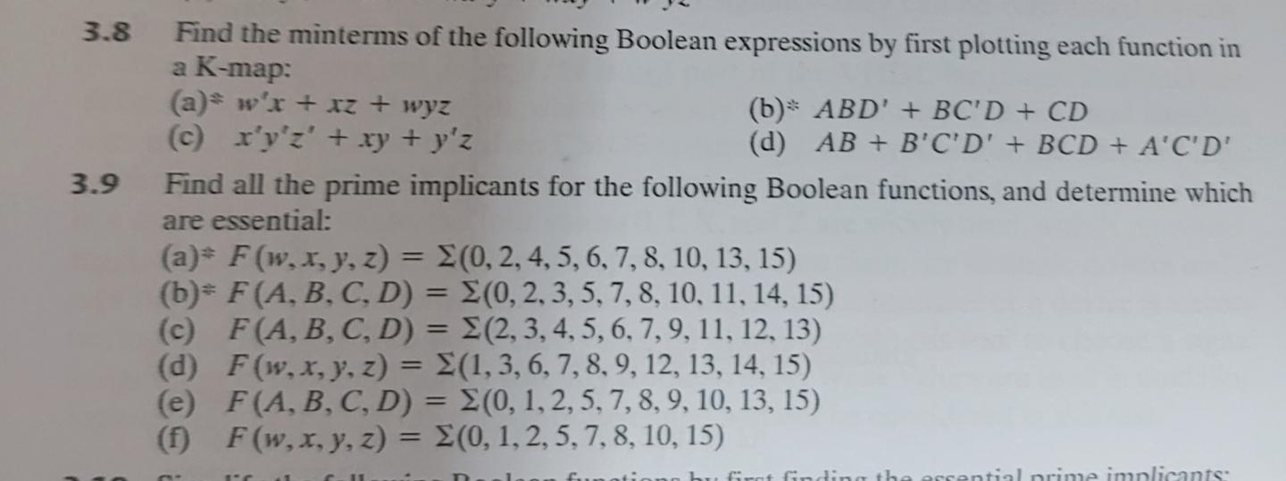 Solved 3.8 3.9 Find the minterms of the following Boolean | Chegg.com