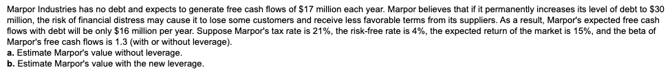 Solved Marpor Industries has no debt and expects to generate | Chegg.com