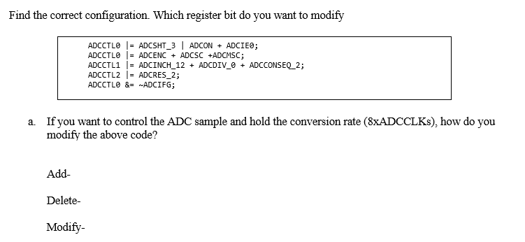 Solved Find the correct configuration. Which register bit do | Chegg.com