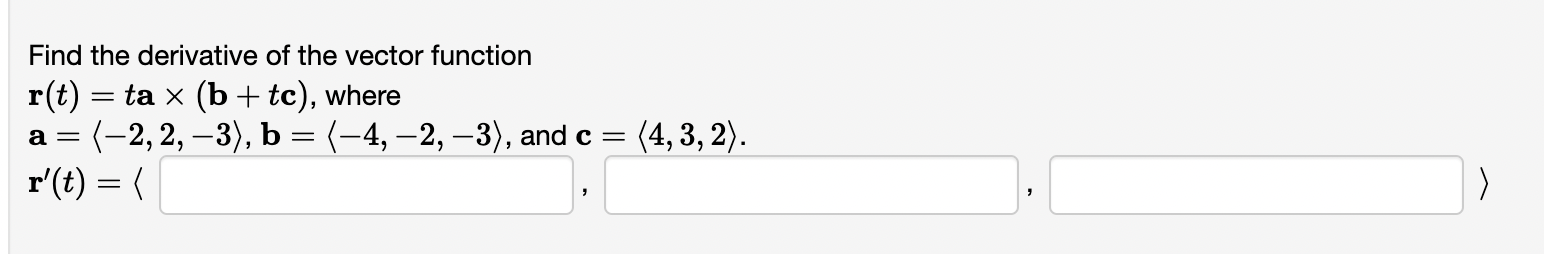 Solved Find the derivative of the vector function | Chegg.com