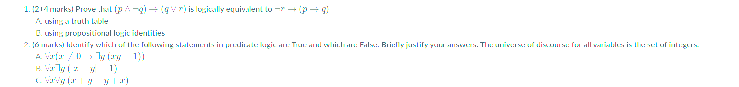 Solved 1. (2+4 marks) Prove that (p1-9) avr) is logically | Chegg.com