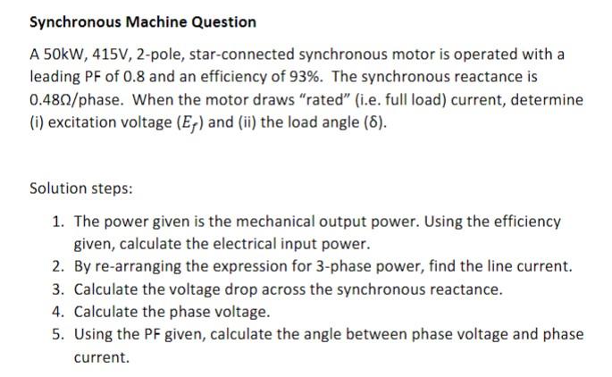 Solved Synchronous Machine Question A 50kW, 415V, 2-pole, | Chegg.com