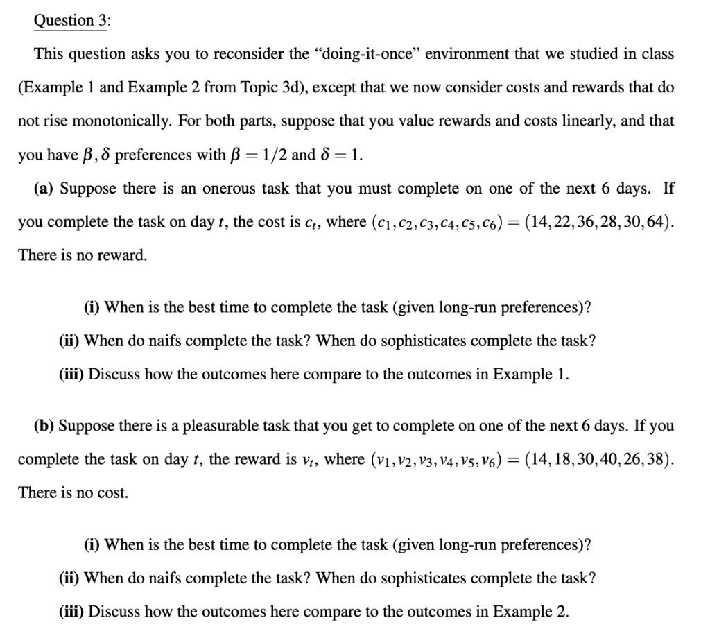 Solved Question 3: This question asks you to reconsider the | Chegg.com