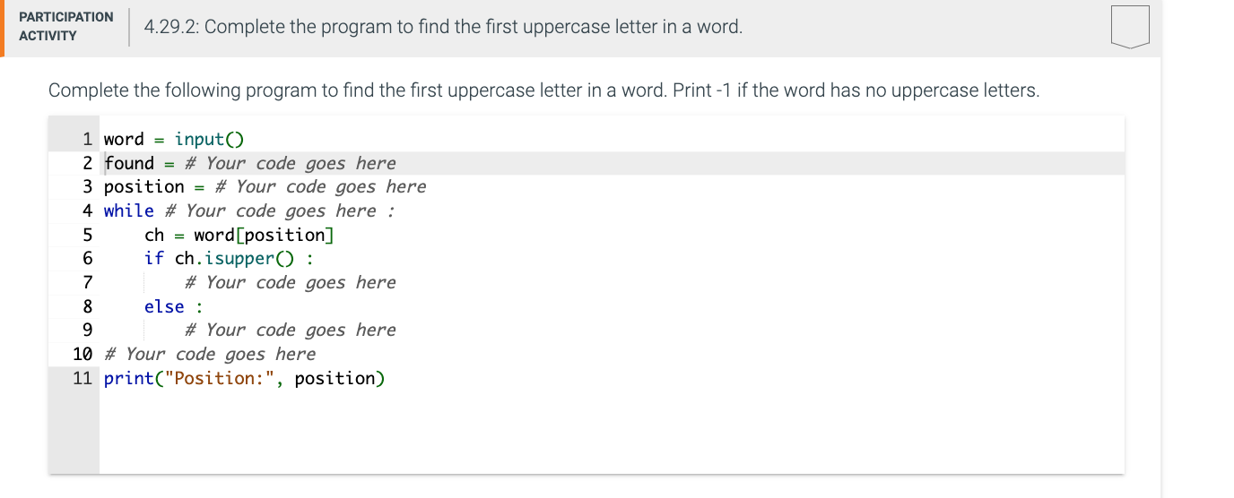 Solved ARTICIPATION ACTIVITY 4.29.2: Complete the program to | Chegg.com