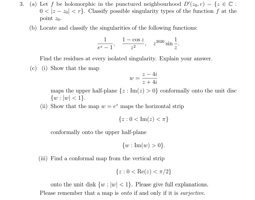 Solved 3. (a) Let f be holomorphic in the punctured | Chegg.com