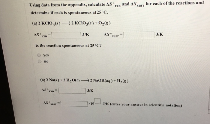 Solved Using data from the appendix, calculate Delta S_rxn | Chegg.com