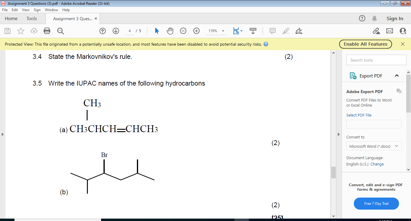 Solved 3.4 State the Markovnikov's rule. (2) 3.5 Write the | Chegg.com