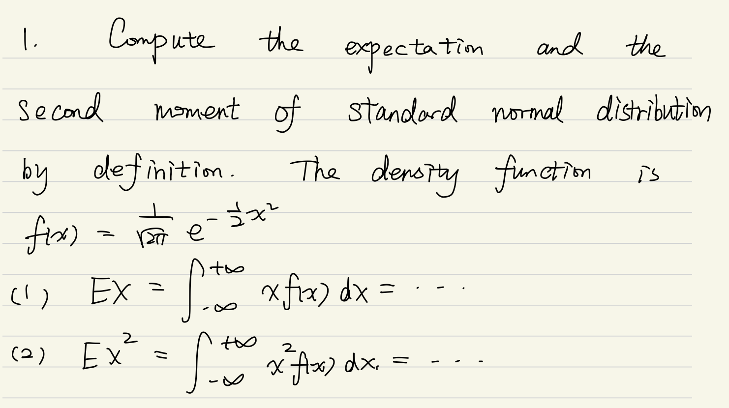 Solved Compute the expectation and the second moment of | Chegg.com
