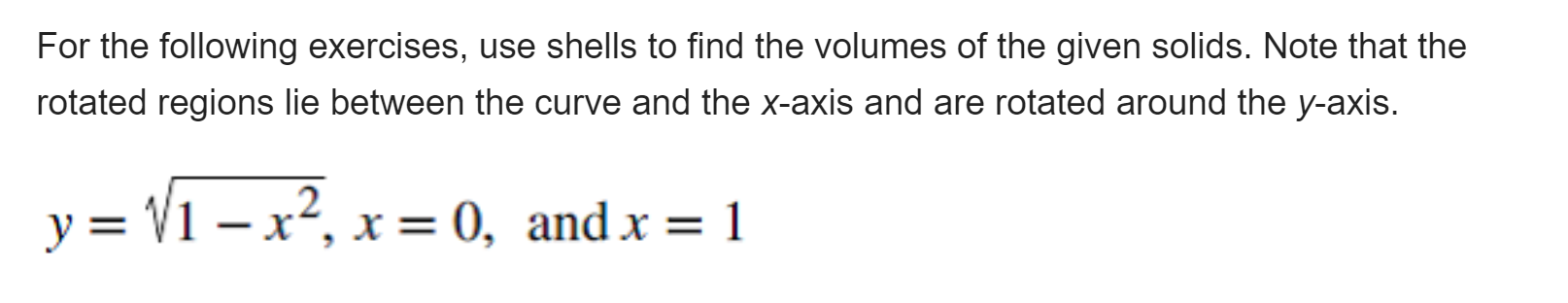 Solved For the following exercises, use shells to find the | Chegg.com