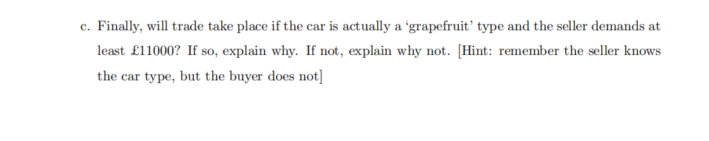 Solved 2 Market for Lemons This question draws on the famous | Chegg.com