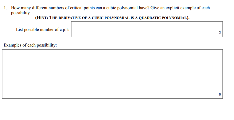 Solved 1. How many different numbers of critical points can | Chegg.com