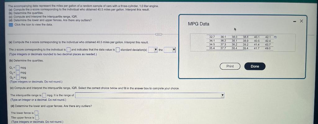 Solved The accompanying data represent the miles per gallon | Chegg.com