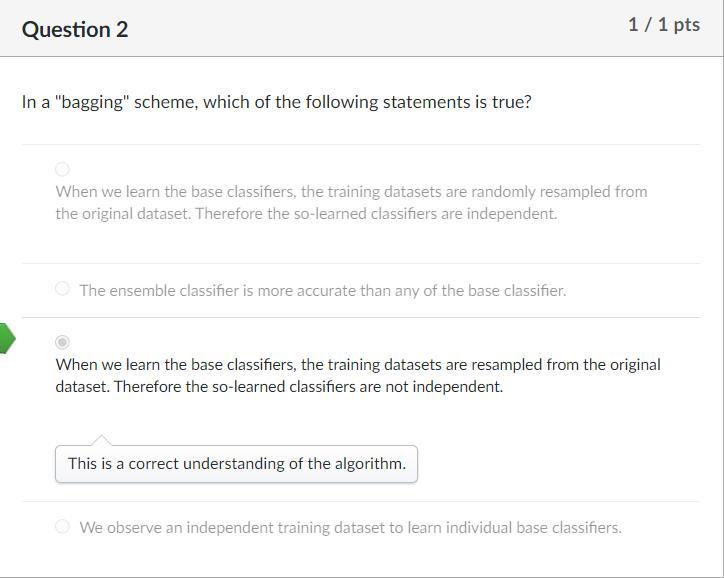 Solved In a "bagging" scheme, which of the following | Chegg.com