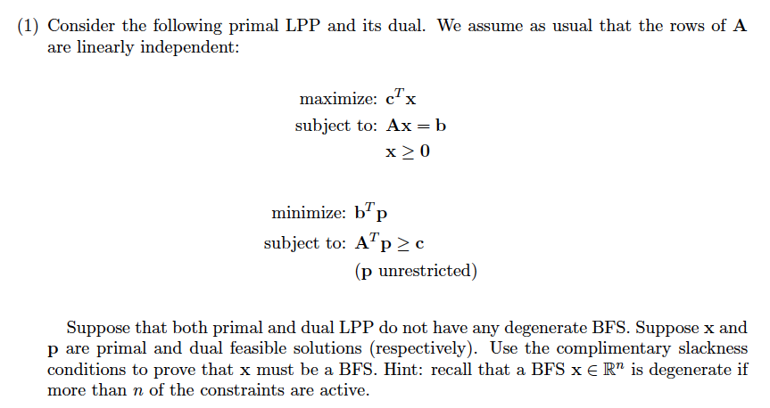 Solved (1) Consider the following primal LPP and its dual. | Chegg.com