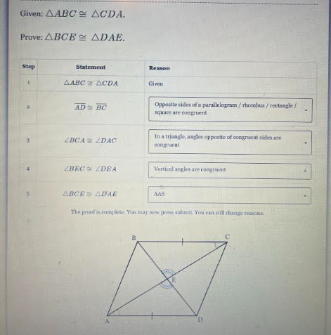 Solved ABC≅ CDA BCE≅ DAE The proof is cottiplete. You may | Chegg.com
