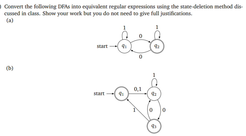 Convert the following DFAs into equivalent regular | Chegg.com