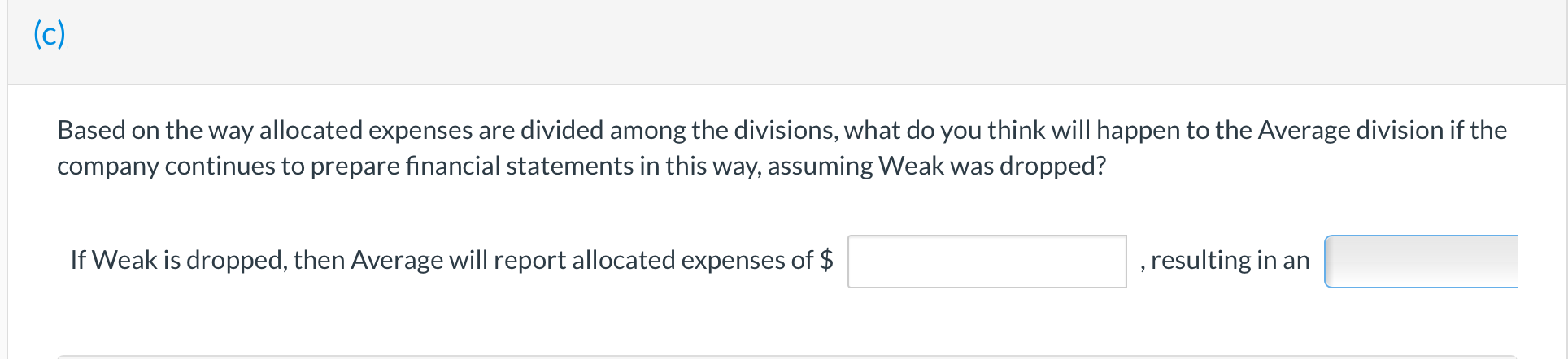 Solved Options for drop downs below are: Allocated Expenses, | Chegg.com