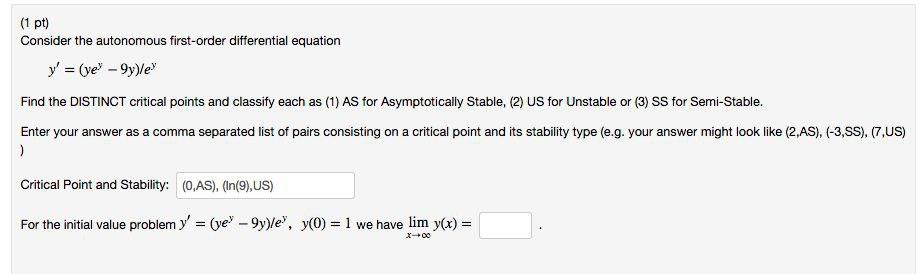 Solved (1 pt) Consider the autonomous first-order | Chegg.com