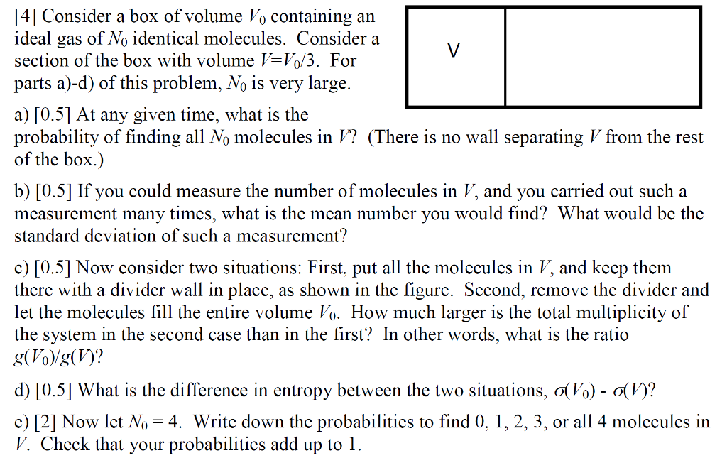 Solved [4] Consider a box of volume Vo containing an ideal | Chegg.com