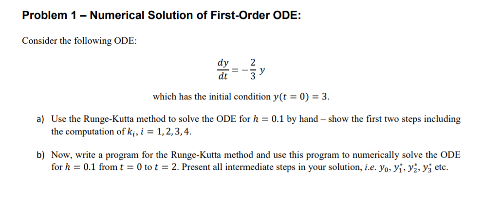 Solved Problem 1 - Numerical Solution of First-Order ODE: | Chegg.com