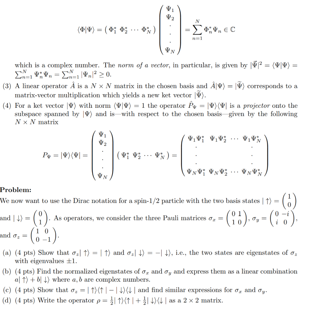 Solved Dirac Notation And Spin 1 2 Systems 16 Points
