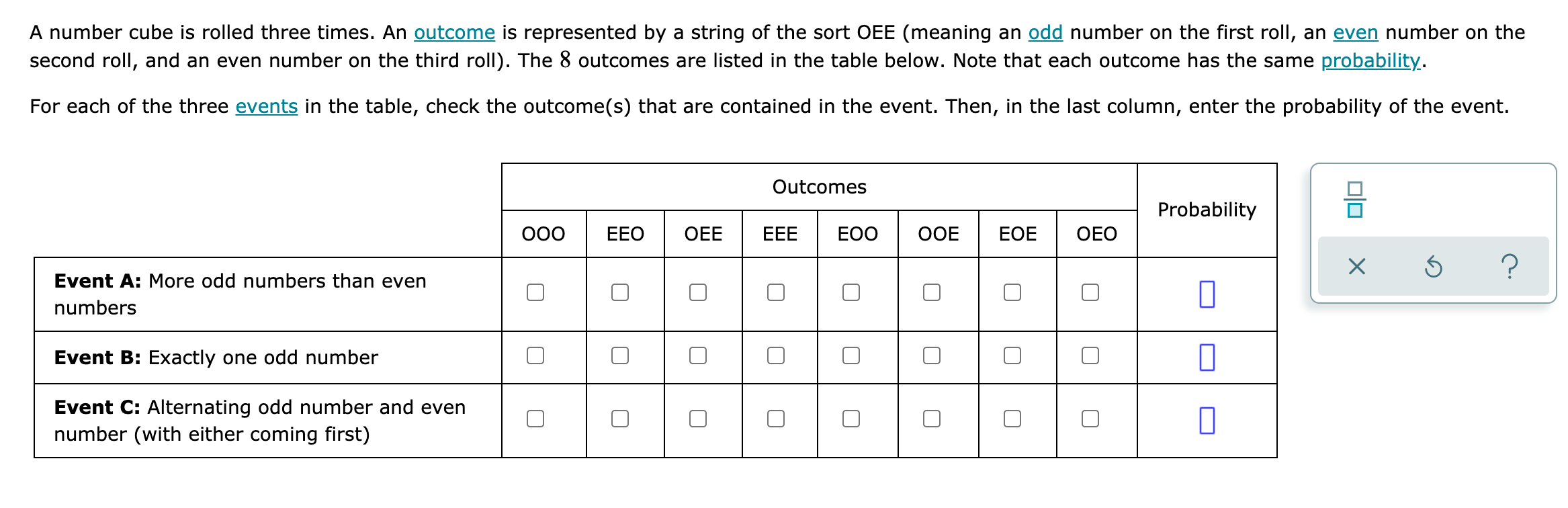 Solved A number cube is rolled three times. An outcome is | Chegg.com