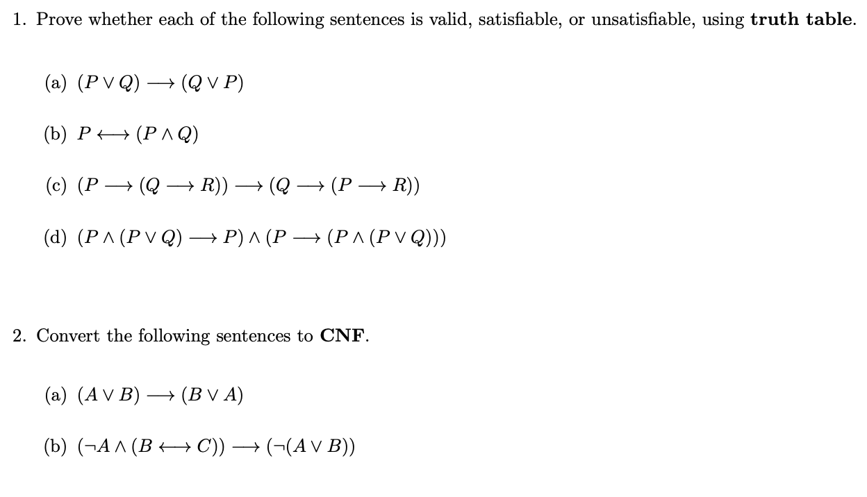 Solved 1. Prove whether each of the following sentences is | Chegg.com