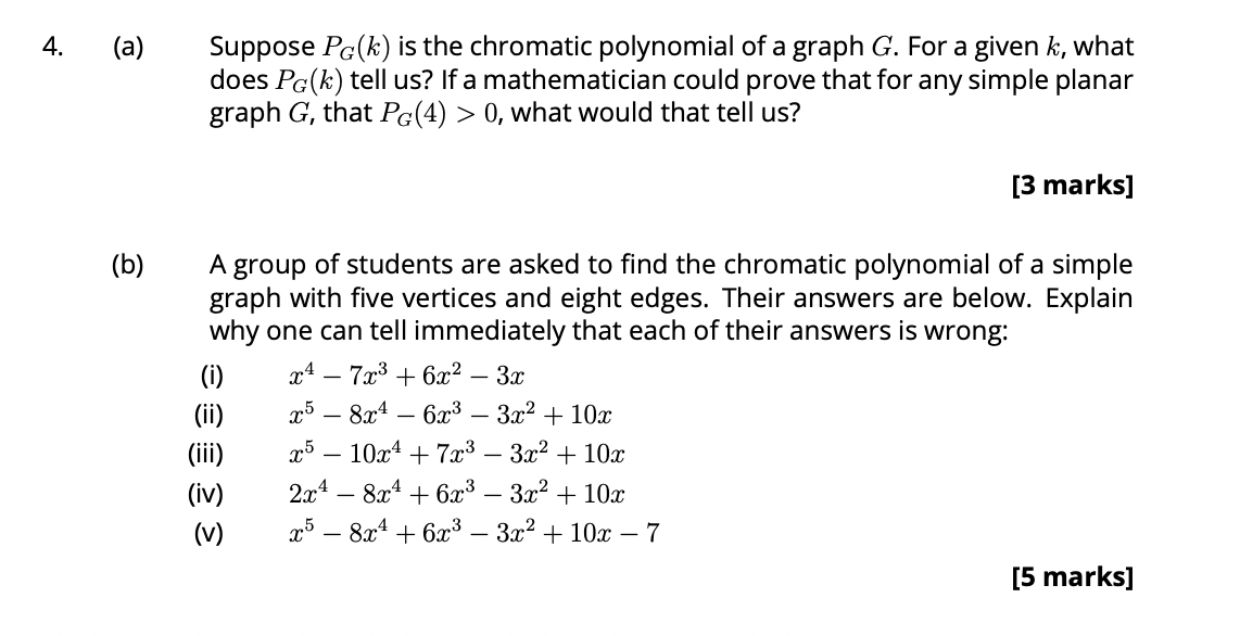 Solved a) Suppose PG(k) is the chromatic polynomial of a | Chegg.com