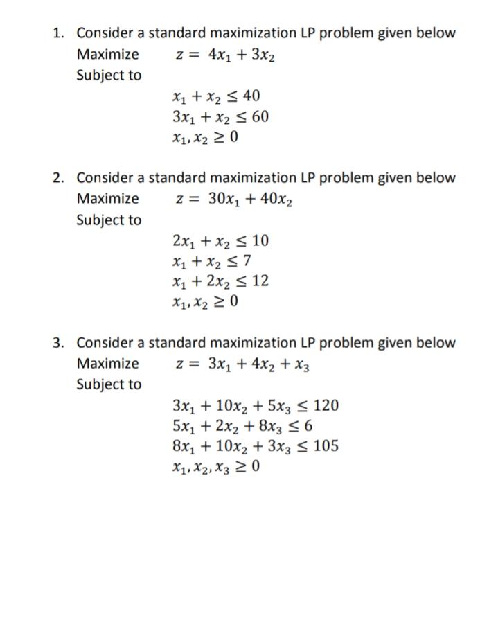 Solved 1. Consider a standard maximization LP problem given | Chegg.com