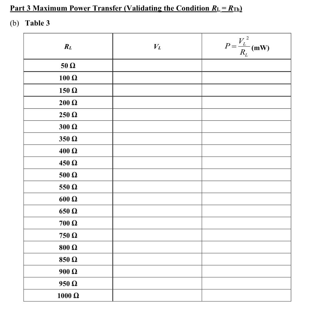 Solved Part 3 Maximum Power Transfer (Validating the | Chegg.com