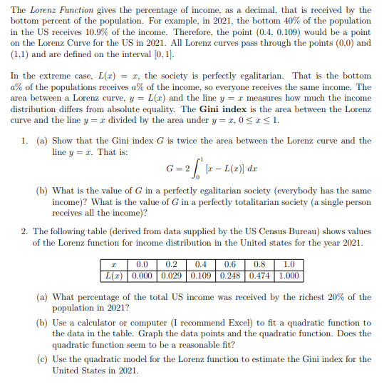 Solved The Lorenz Function gives the percentage of income, | Chegg.com