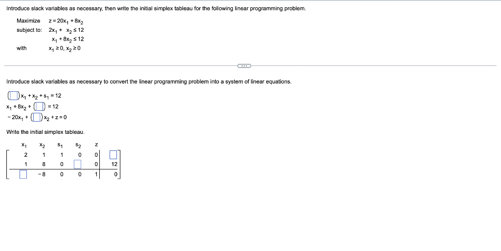 Solved Introduce Slack Variables As Necessary Then Write 4972