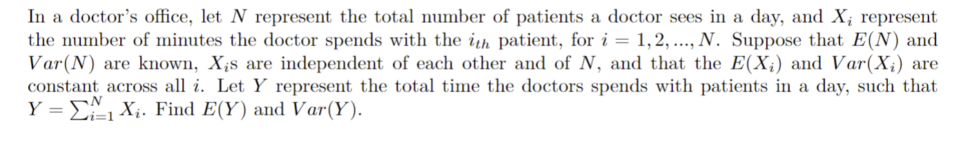 Solved In a doctor's office, let N represent the total | Chegg.com