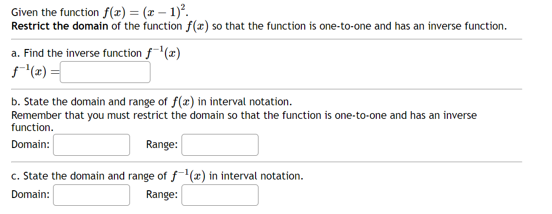 Solved Given the function f(x)=(x-1)2.Restrict the domain of | Chegg.com
