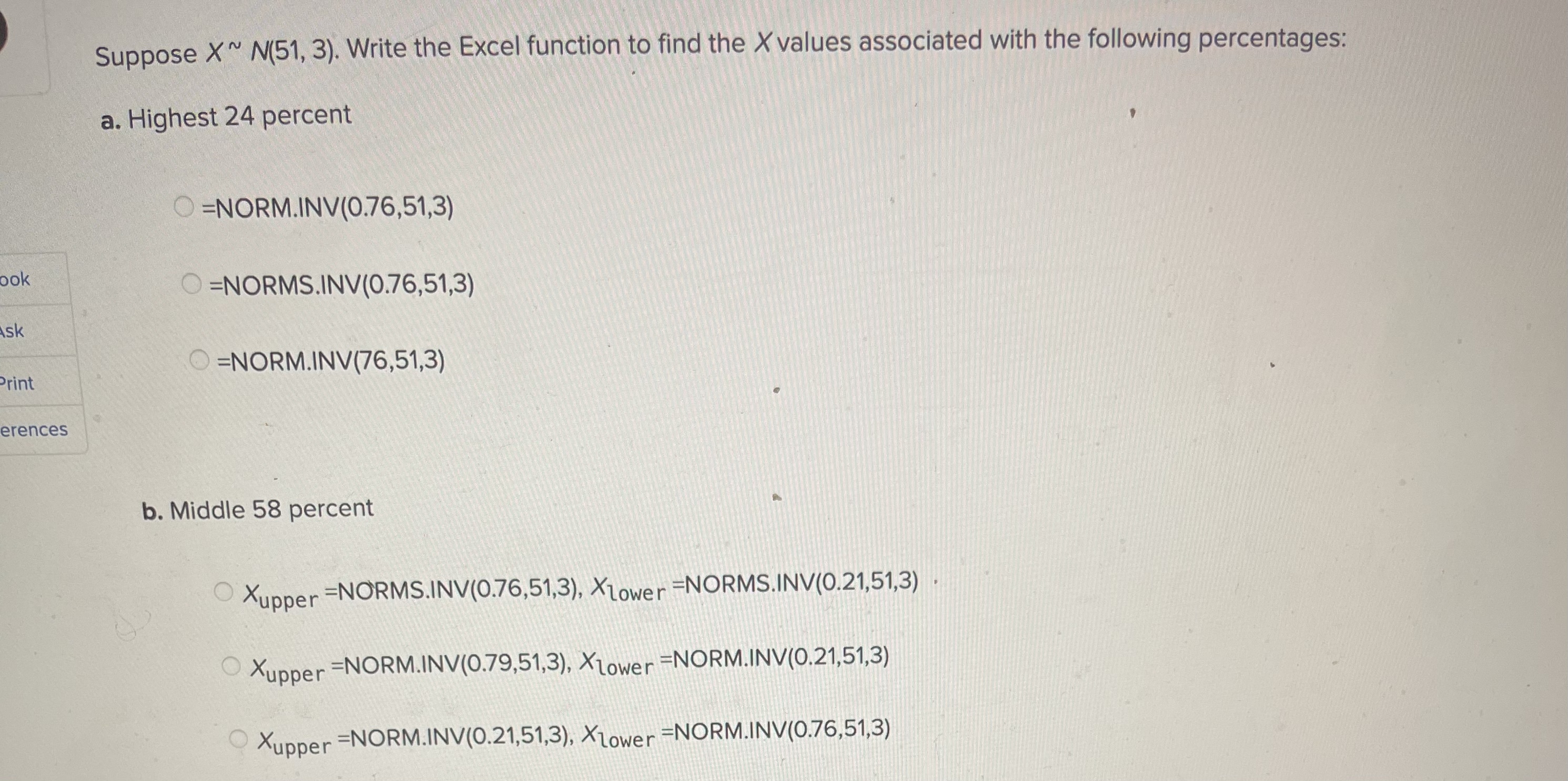Solved Suppose X∼N(51,3). Write the Excel function to find | Chegg.com