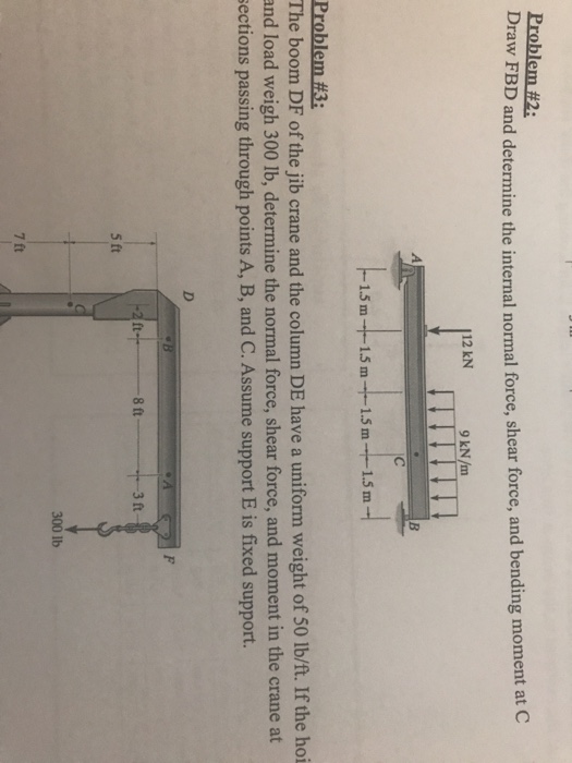 Solved Draw FBD and determine the internal normal force, | Chegg.com