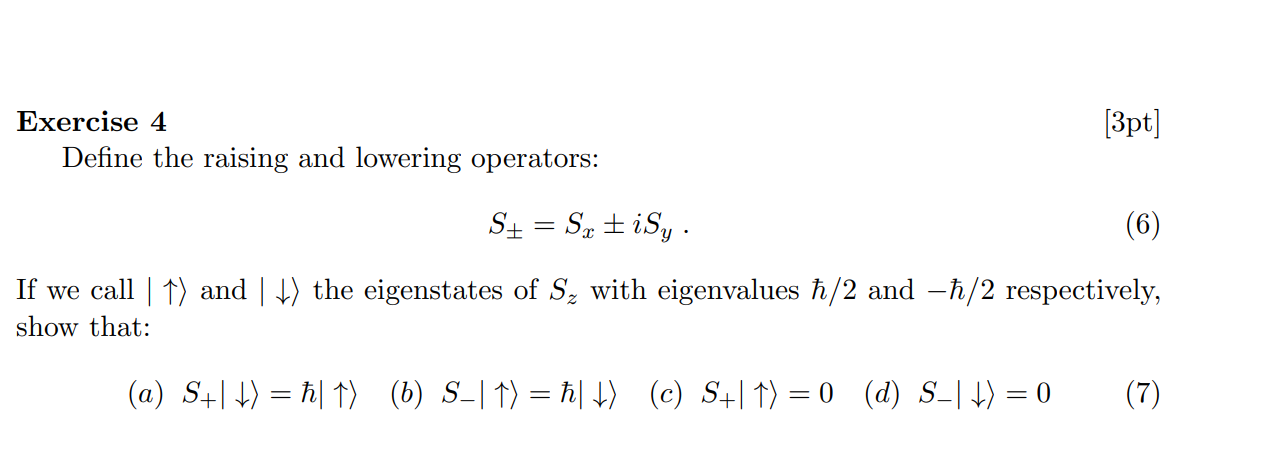 Solved Exercise 4 [3pt] Define the raising and lowering | Chegg.com