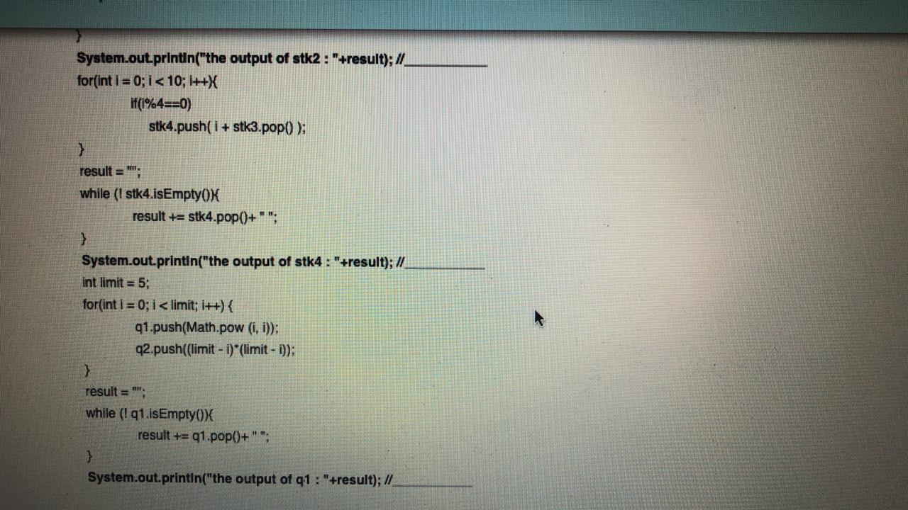 Solved I am asked to write the output of each println that | Chegg.com