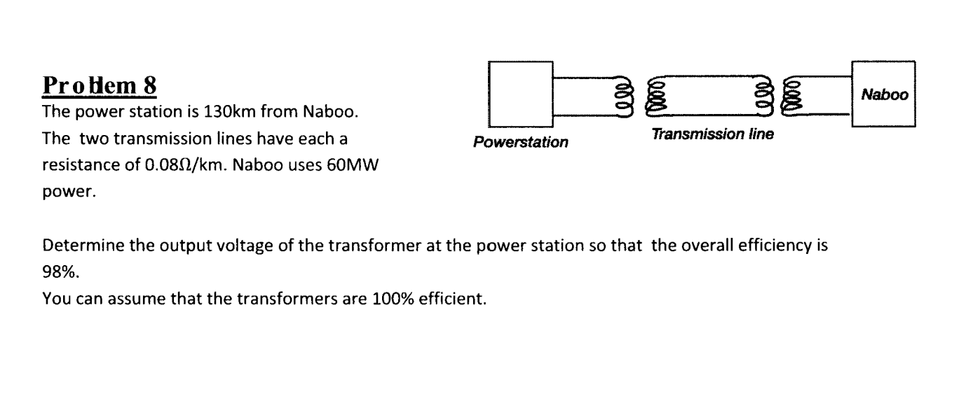 Solved 6000 000 lenne Naboo Pro Hem 8 The power station is | Chegg.com