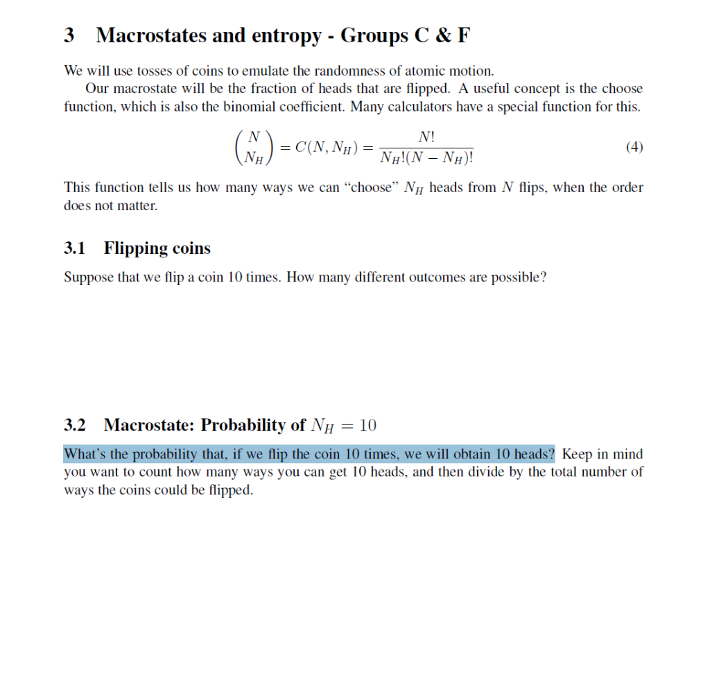 Solved 3 Macrostates and entropy - Groups C & F We will use | Chegg.com