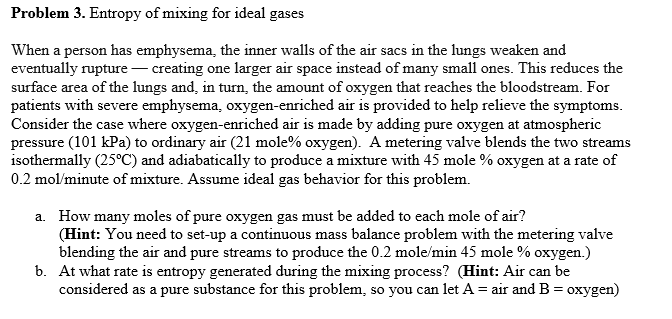 Solved Problem 3. Entropy of mixing for ideal gases When a | Chegg.com