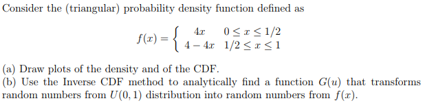 Solved Consider the (triangular) probability density | Chegg.com