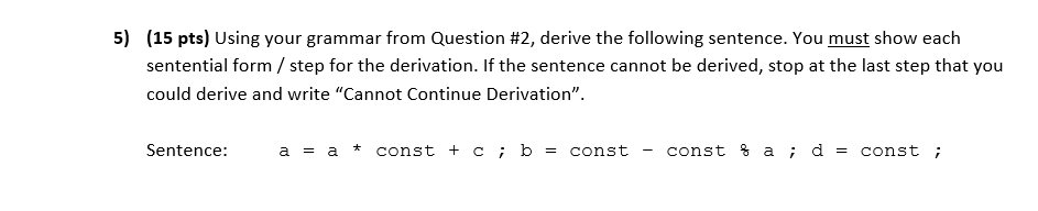 Solved For the following BNF grammar rules, answer the | Chegg.com