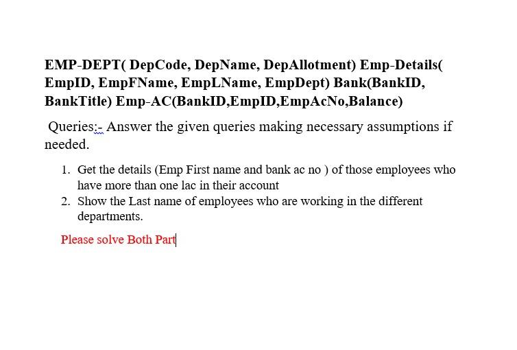 Solved EMP-DEPT(Dep Code, Dep Name, DepAllotment) | Chegg.com