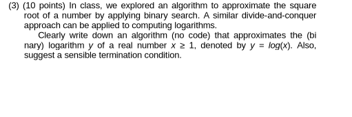 Solved 3 10 Points In Class We Explored An Algorithm To