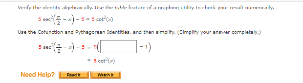 Solved Verify the identity algebraically. Use the table | Chegg.com