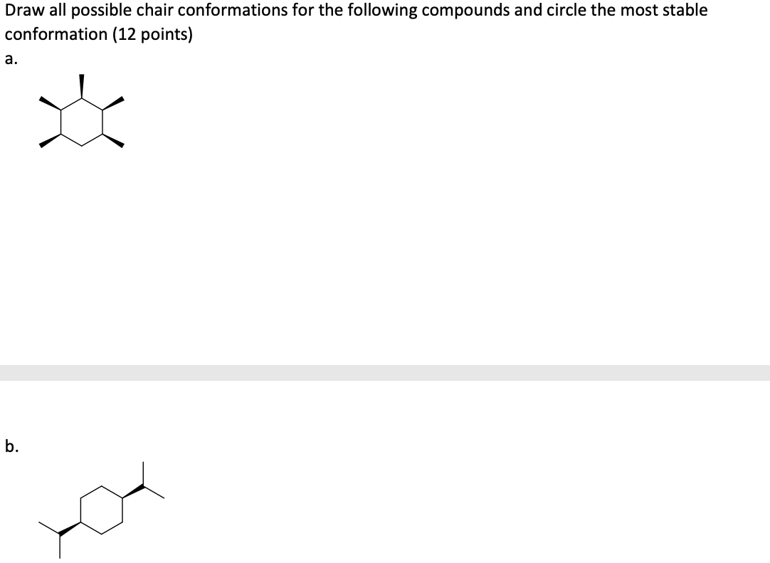 Solved Draw all possible chair conformations for the | Chegg.com