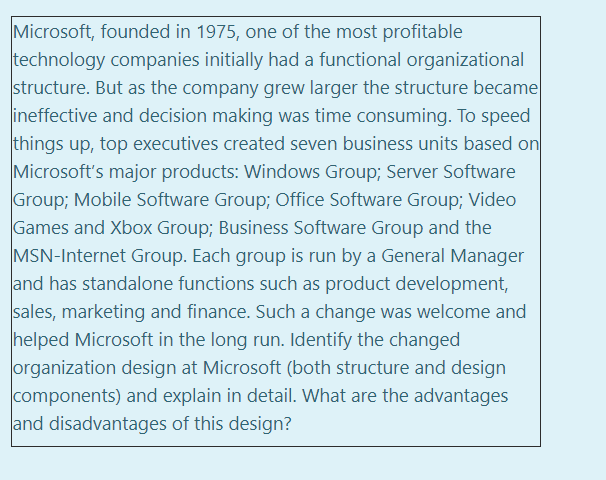 Solved Microsoft, founded in 1975, one of the most | Chegg.com