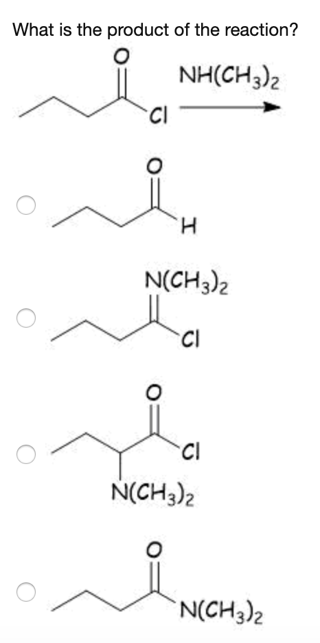 Solved What is the product of the reaction? NH(CH3)2 н | Chegg.com